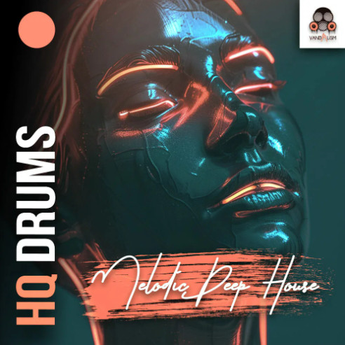 HQ DRUMS: Melodic Deep House