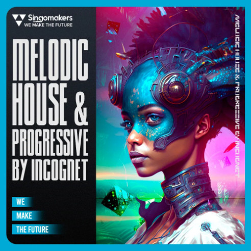 Melodic House & Progressive by Incognet