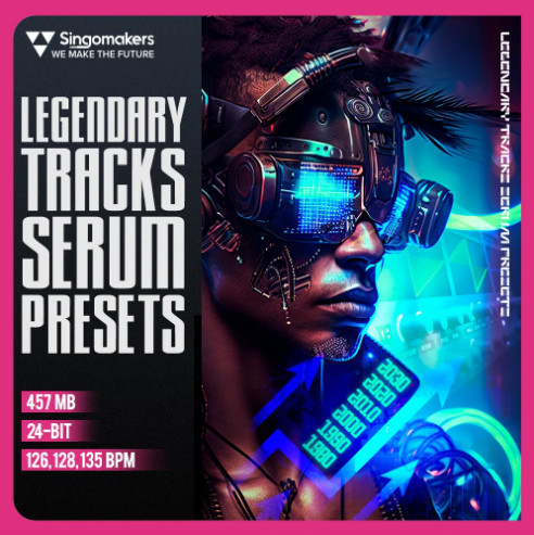 Legendary Tracks Serum Presets